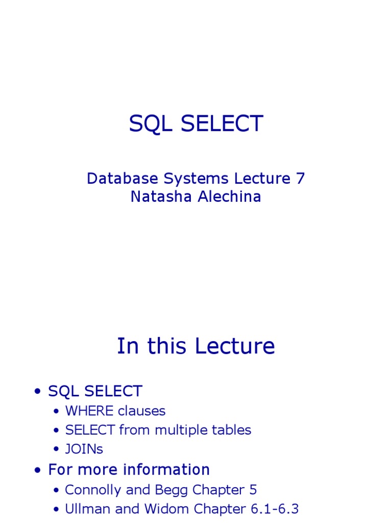 SQL Select: Database Systems Lecture 7 Natasha Alechina | PDF | Data Management | Software ...