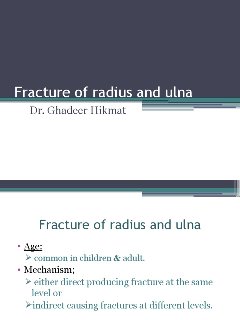 Radius and Ulna Fracture Overview | PDF | Elbow | Anatomical Terms Of ...