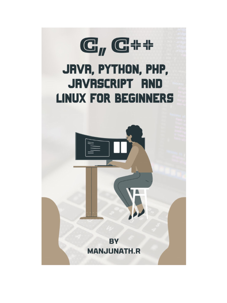 C, C++, Java, Python, PHP, JavaScript and Linux For Beginners | PDF | Computer Programming | C ...