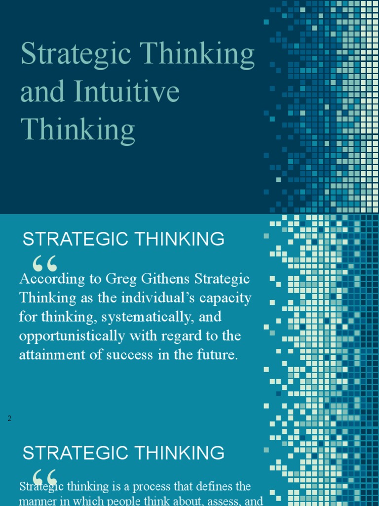 Strategic Thinking and Intuitive Thinking | PDF
