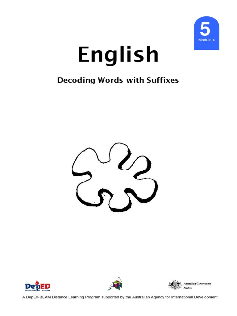 GRADE 5 English MODULE 4 - Decoding of Words With Suffixes | PDF ...