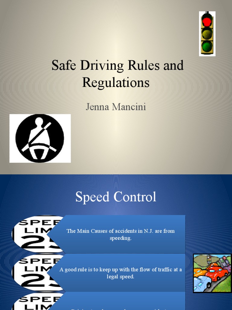 Safe Driving Rules and Regulations: Jenna Mancini | PDF | Traffic ...