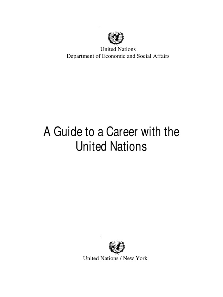 UN Career Guide: Job Opportunities & Insights | PDF | United Nations ...