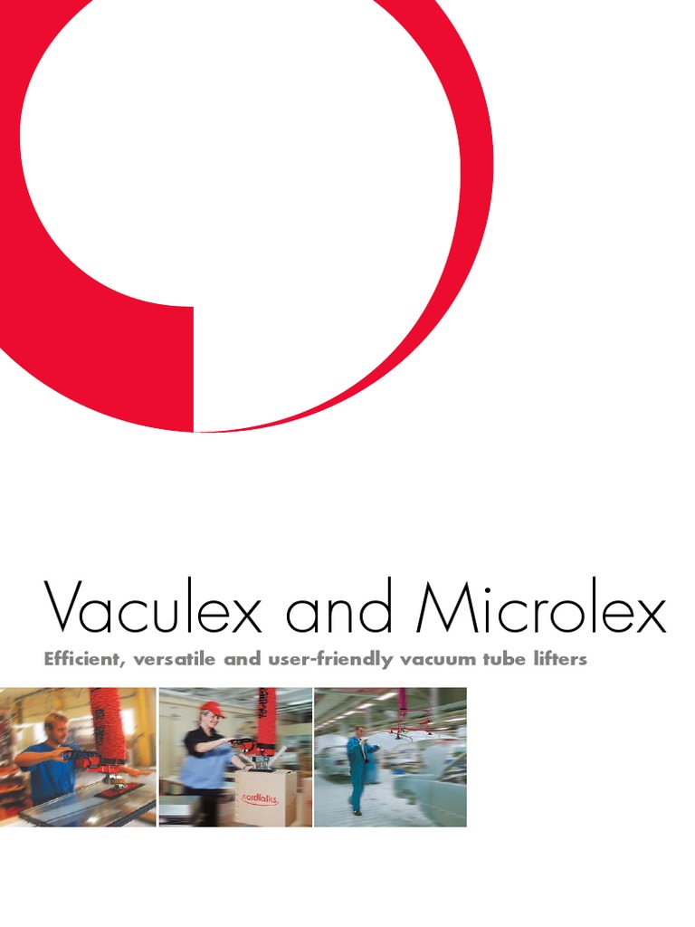 Vaculex and Microlex: Efficient, Versatile and User-Friendly Vacuum Tube Lifters | PDF ...