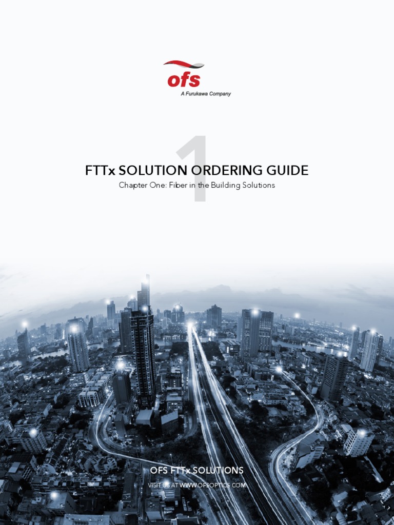 FTTX Solution Ordering Guide: Chapter One: Fiber in The Building Solutions | PDF | Fiber To The ...