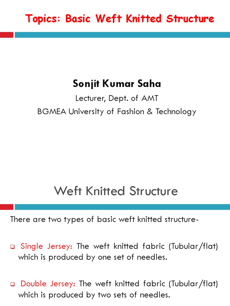Chapter-4 - Basic Weft Structure of Knitting & Fabric Properties | PDF | Knitting | Textile Arts