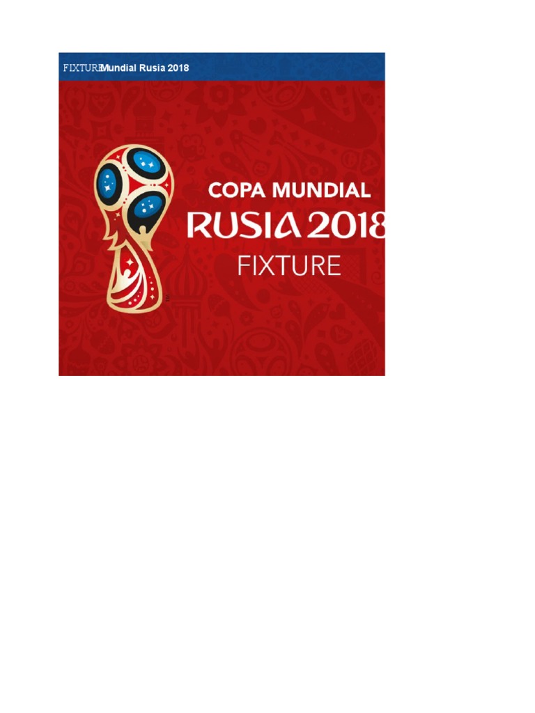 Fixture Mundial Rusia 2018 Excel | PDF | Competiciones deportivas ...