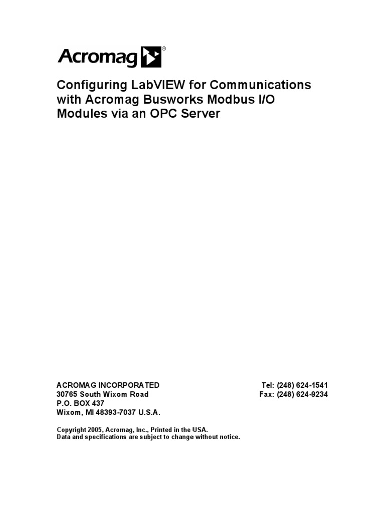 Configuring Labview For Communications With Acromag Busworks Modbus I/O Modules Via An Opc ...