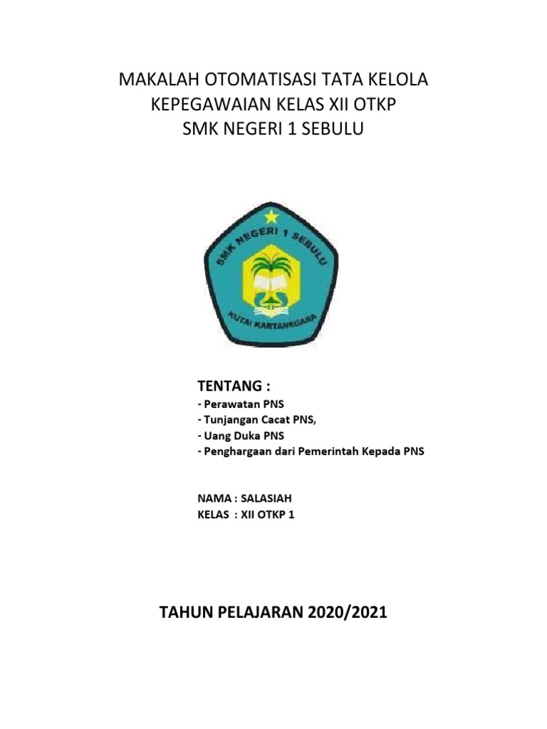 MAKALAH OTOMATISASI TATA KELOLA KEPEGAWAIAN KELAS XII OTKP SALASIAH - Salasiah MM | PDF