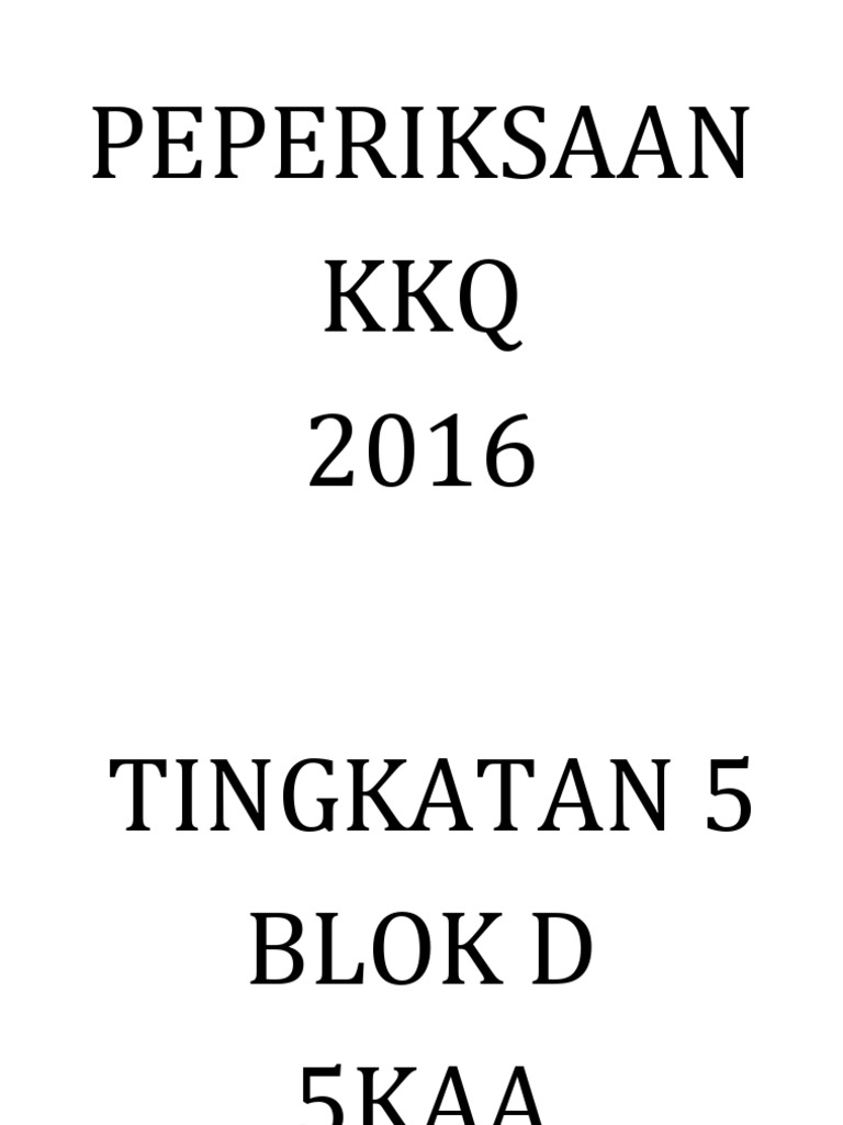 Peperiksaan KKQ 2016 Tingkatan 3 & 5 | PDF