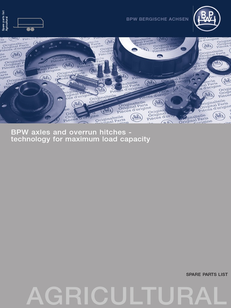Agricultural: BPW Axles and Overrun Hitches - Technology For Maximum ...