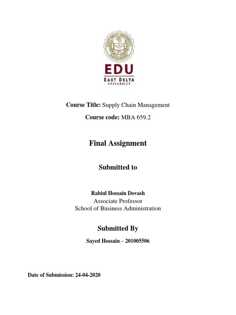 Final Assignment: Course Title: Supply Chain Management Course Code ...