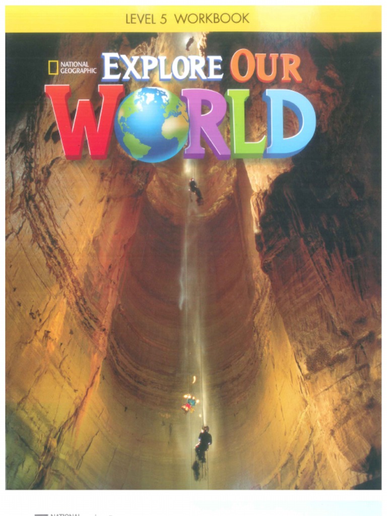Explore Our World - Level 5 - Workbook PDF | PDF