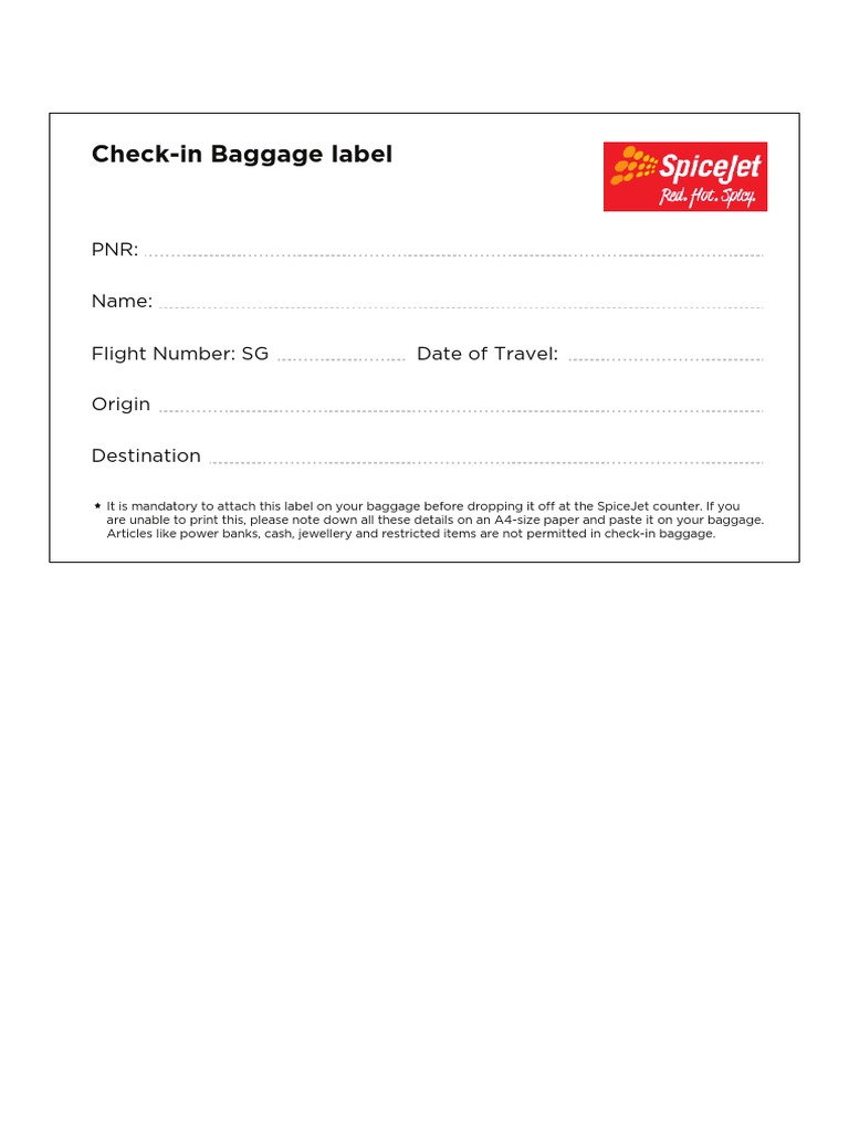 Check-In Baggage Label: PNR: Name: Flight Number: SG Date of Travel ...