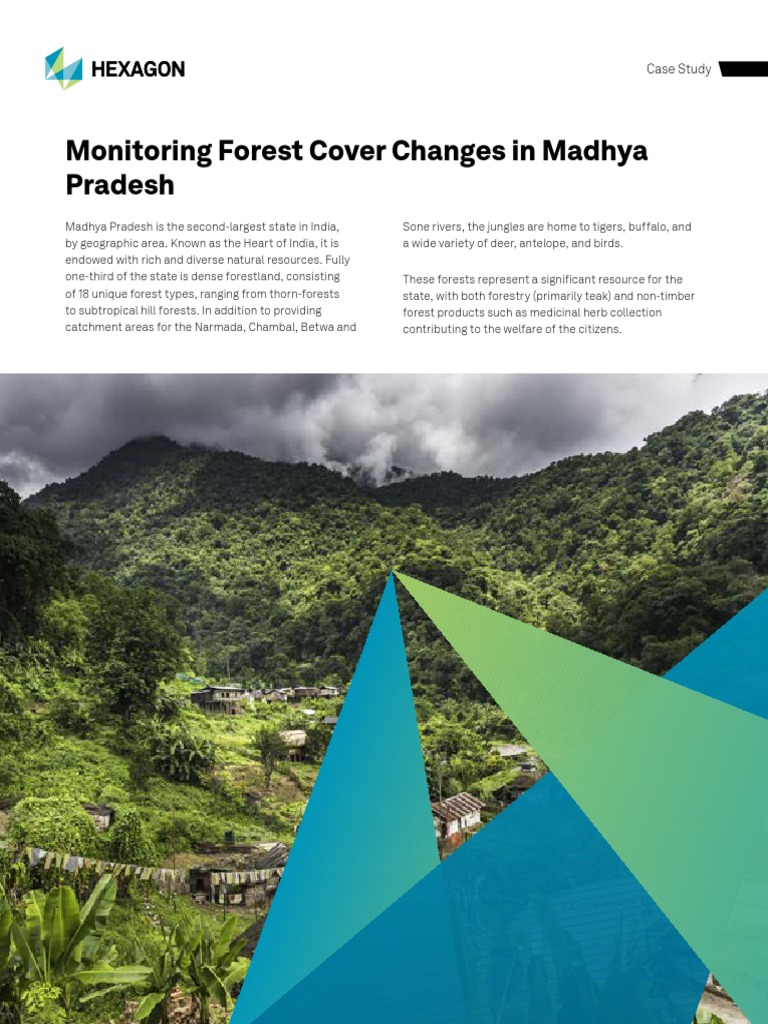 Monitoring Forest Cover Changes in Madhya Pradesh: Case Study | PDF ...