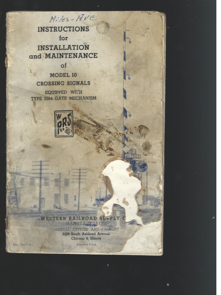 WRRS Instructions For Installation and Maintenance of Model 10 Crossing ...