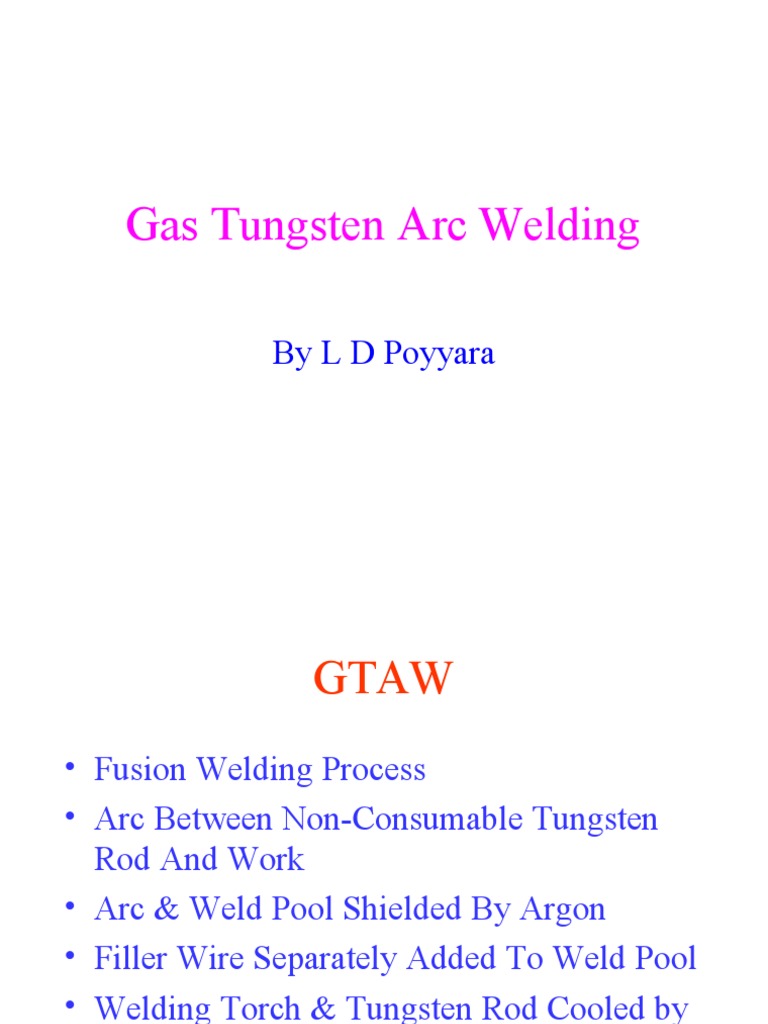 GTAW: Equipment, Techniques, and Tips | PDF | Construction | Welding