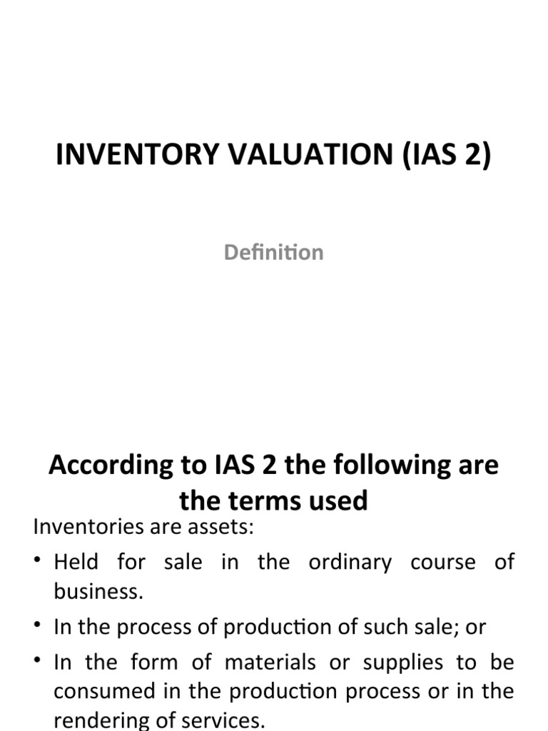 IAS 2 Inventory Valuation Overview | PDF | Inventory Valuation | Inventory