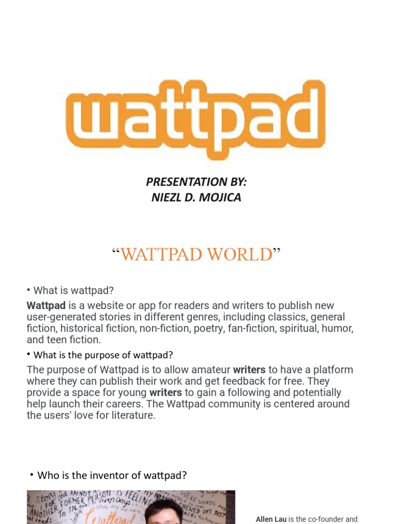 "Wattpad": Presentation By: Niezl D. Mojica | PDF | Publishing ...
