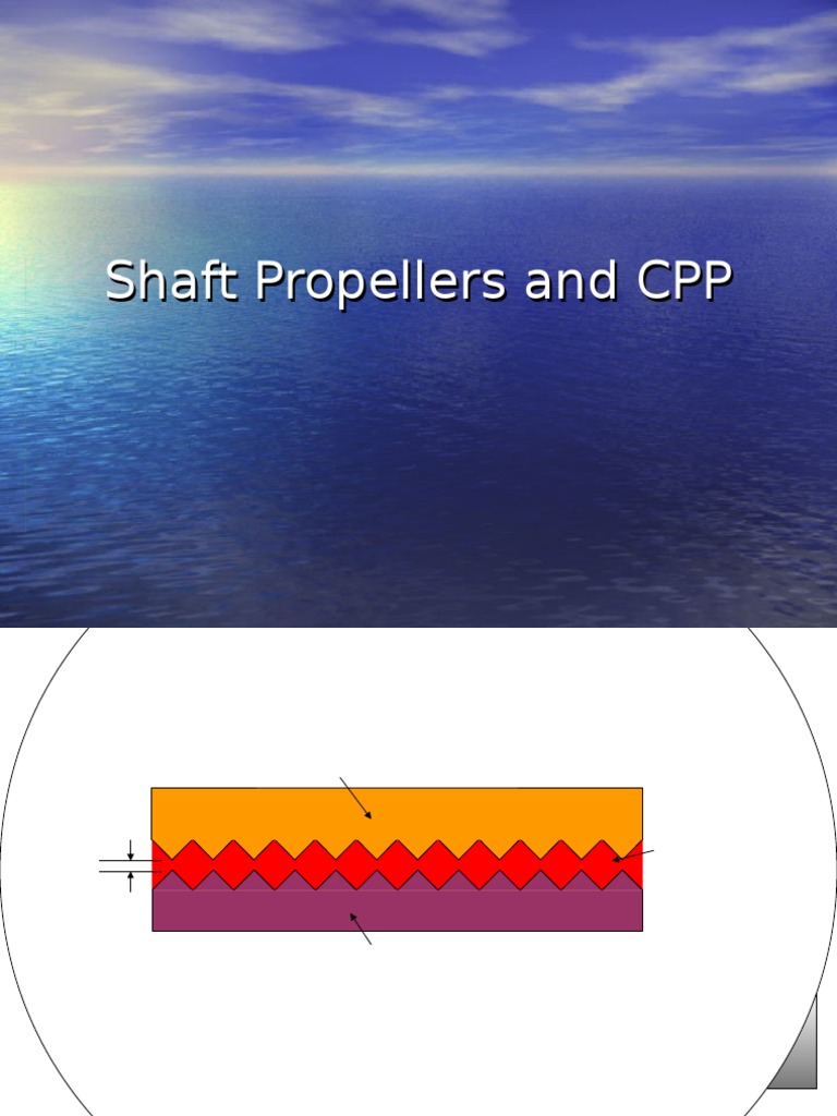 Shaft Propellers CPP | PDF | Propeller | Engines