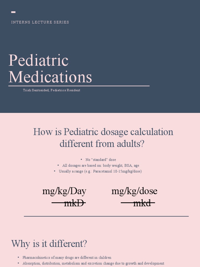 Intern's Lecture On Pediatric Computation of Medications | PDF | Dose ...