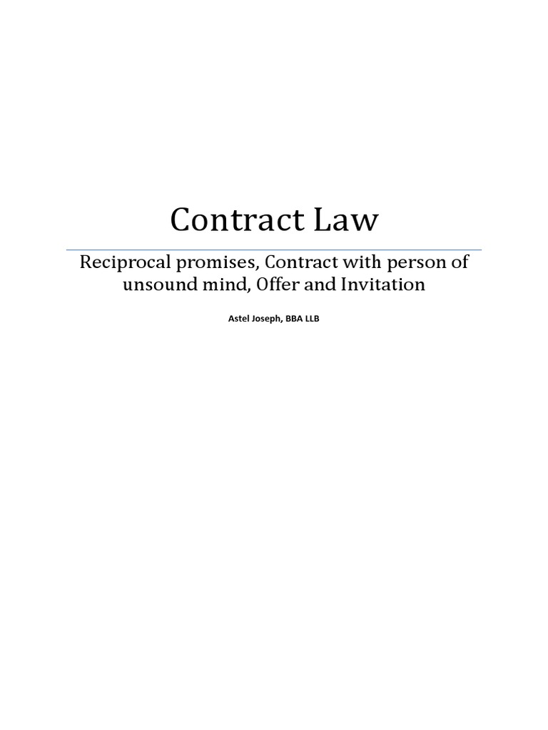 Contract Law: Reciprocal Promises, Contract With Person of Unsound Mind ...