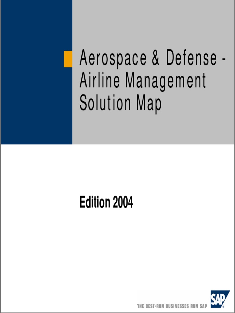 Aerospace & Defense - Airline Management Solution Map: Edition 2004 ...