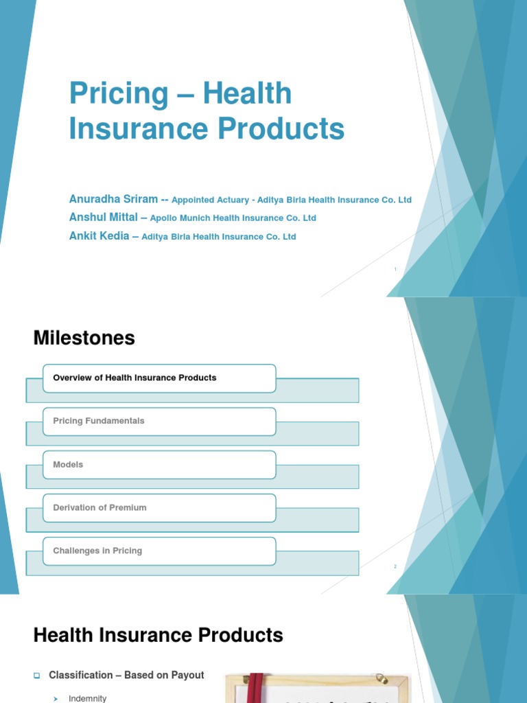 Pricing - Health Insurance Products: Anuradha Sriram - Anshul Mittal ...