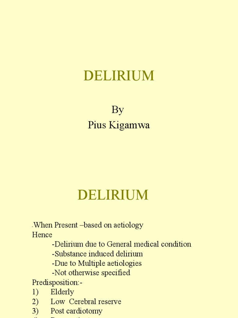 DELIRIUM | PDF | Medical Specialties | Clinical Medicine