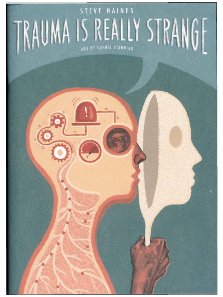 Trauma Is Really Strange PDF | Download Free PDF | Psychological Trauma ...