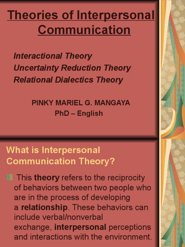 Theories of Interpersonal Communication: Interactional Theory ...