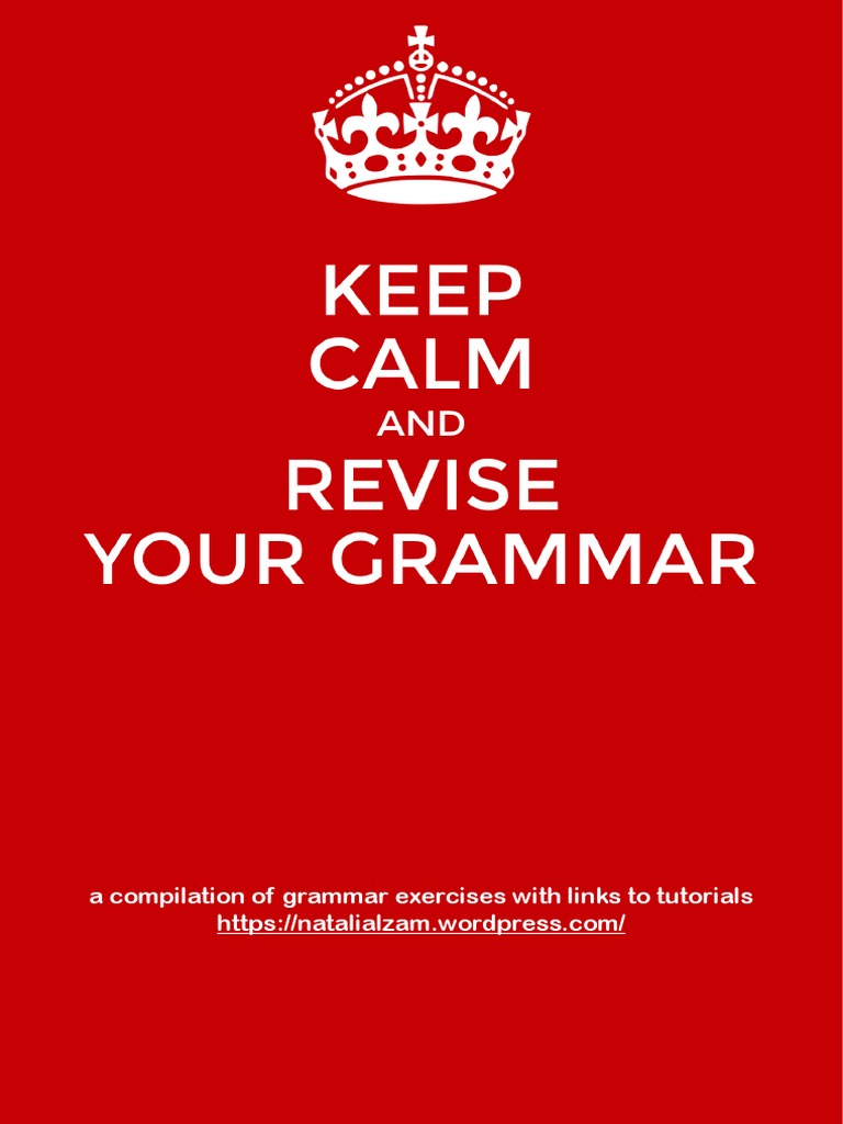 Keep Calm and Revise Your Grammar - Blog | PDF | Linguistic Typology ...