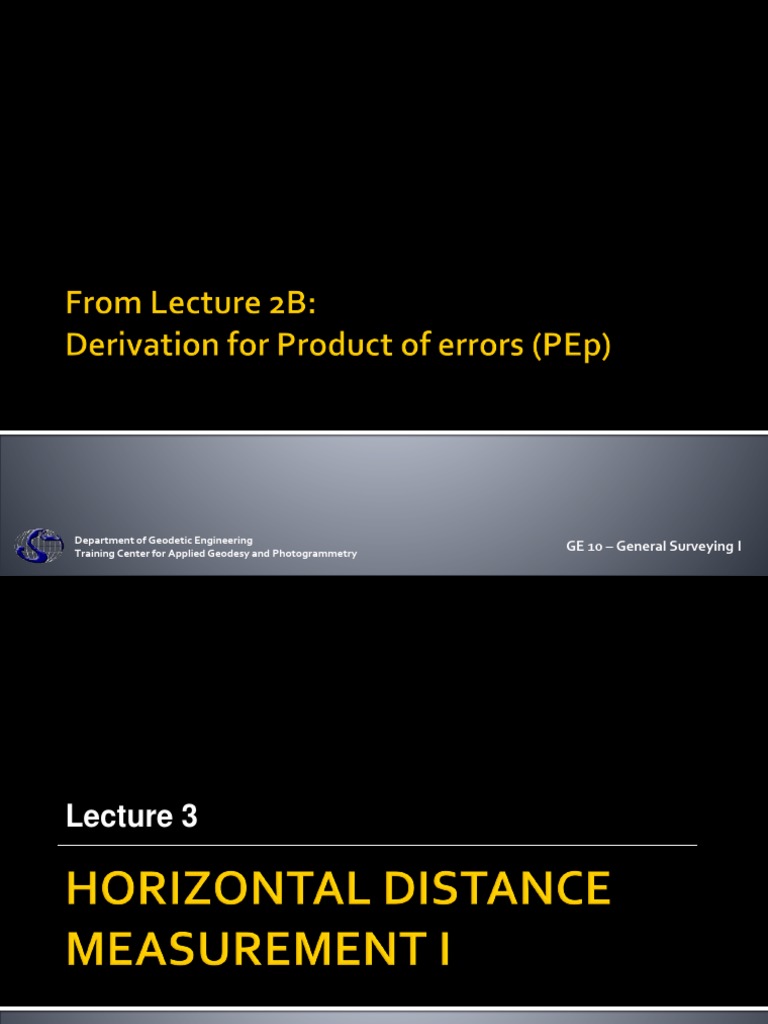GE10 Lecture 3 Horizontal Distance Measurement I | PDF | Surveying ...