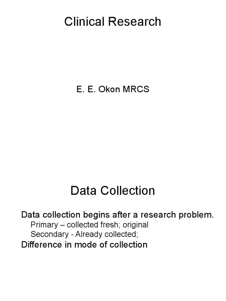 Clinical Research Data Collection Methods | PDF | Survey Methodology ...