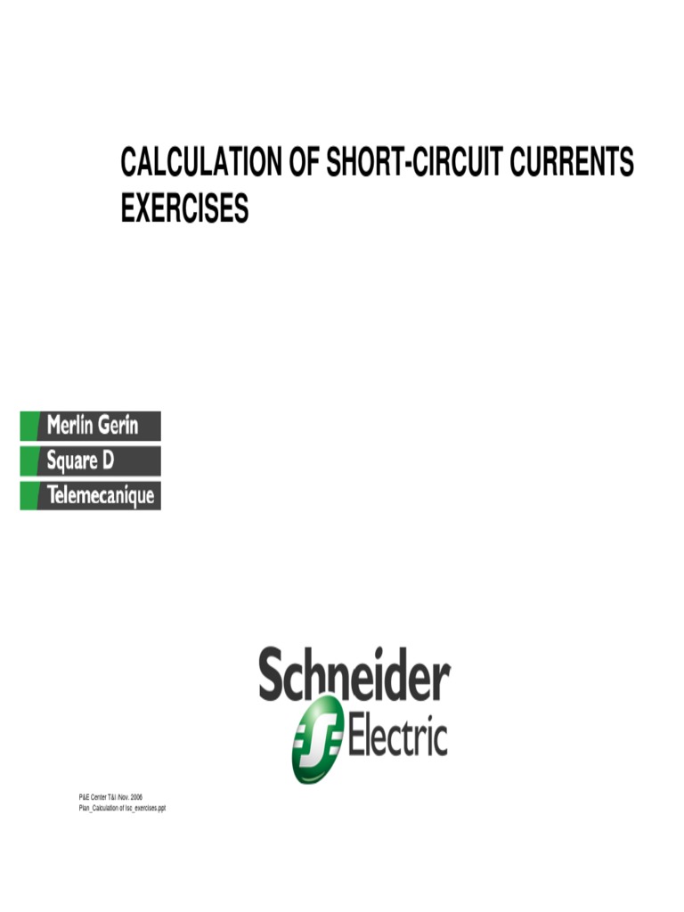 Calculation of Short-Circuit Currents Exercises: P&E Center T&I /nov ...
