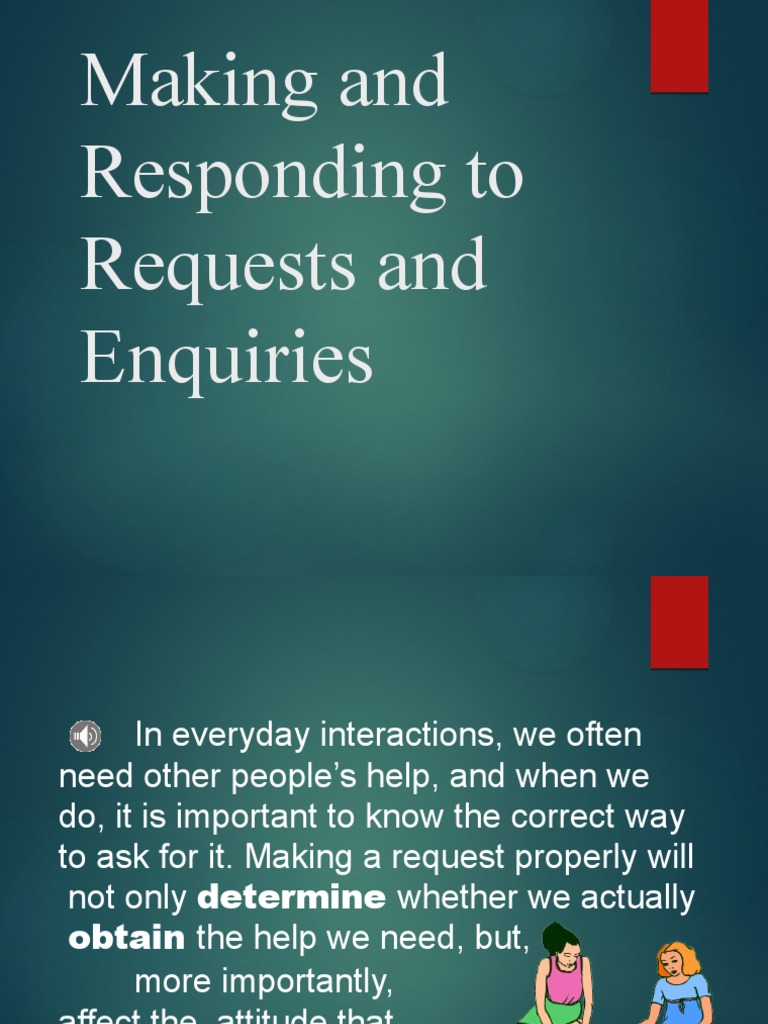 Making and Responding To Requests and Enquiries | PDF | Cognitive ...