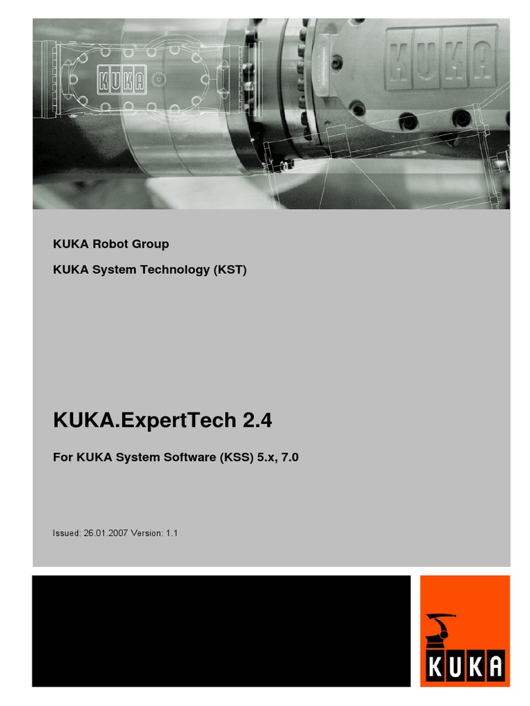 Kuka - Experttech 2.4: Kuka Robot Group Kuka System Technology (KST ...