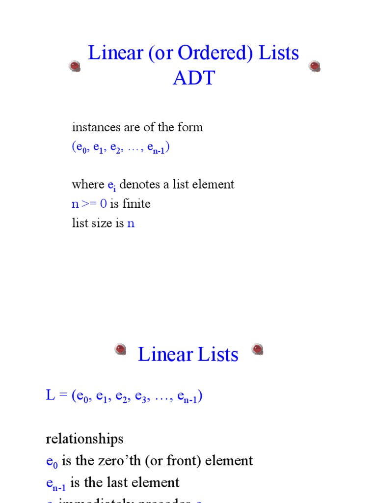 Linear (Or Ordered) Lists ADT: Instances Are of The Form | PDF | Array ...