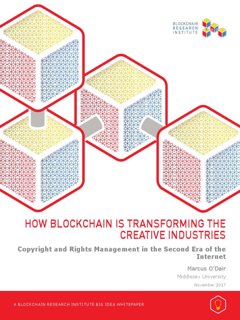 How Blockchain Is Transforming The Creative Industries | PDF | Peer To ...
