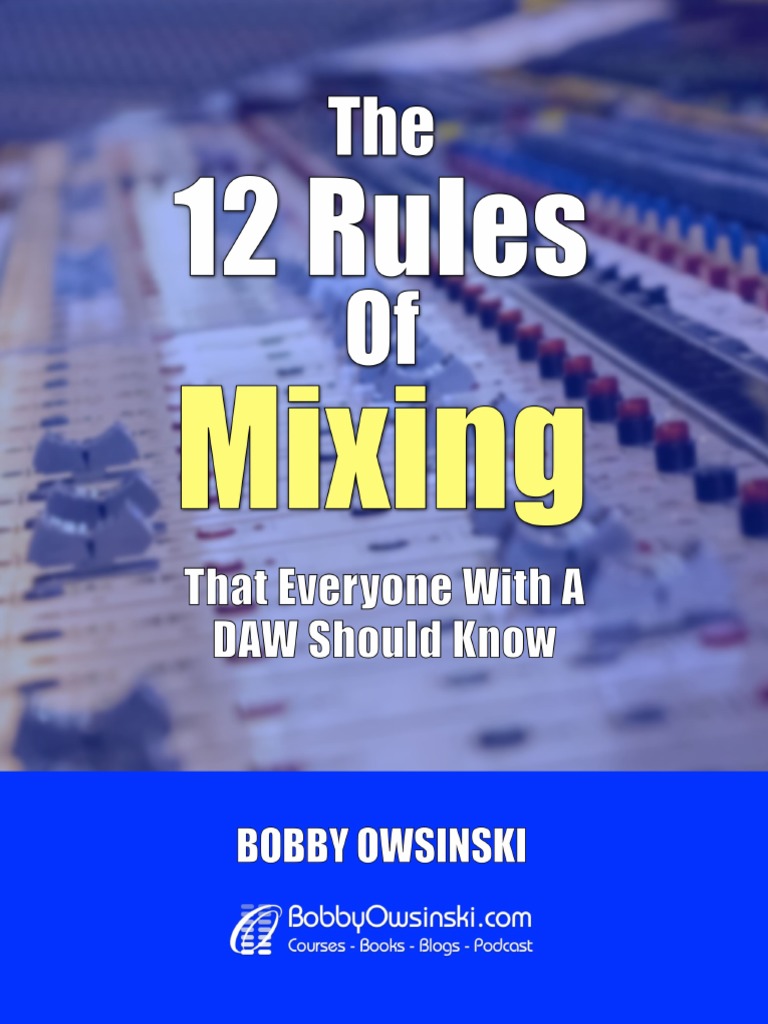 K95kF8ruT1migiCMe0Fi Rules For Mixing | PDF | Equalization (Audio ...