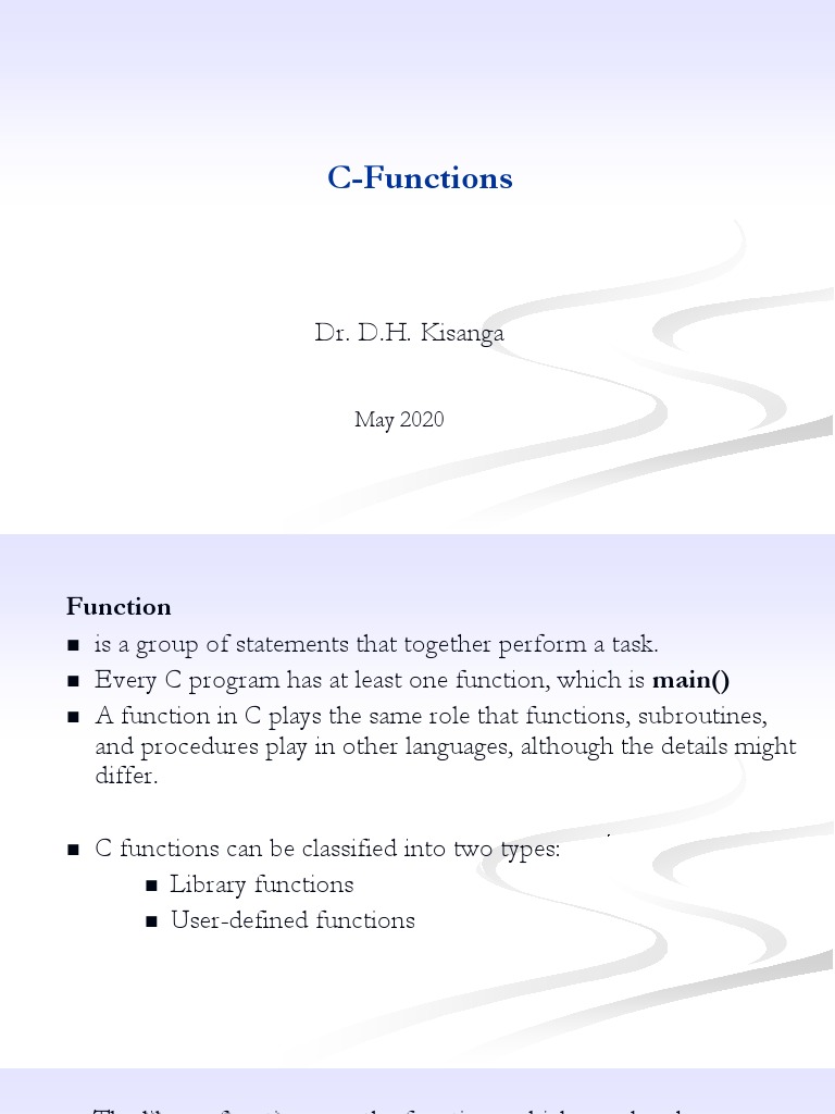 C-Functions: Dr. D.H. Kisanga | PDF | Subroutine | Parameter (Computer Programming)