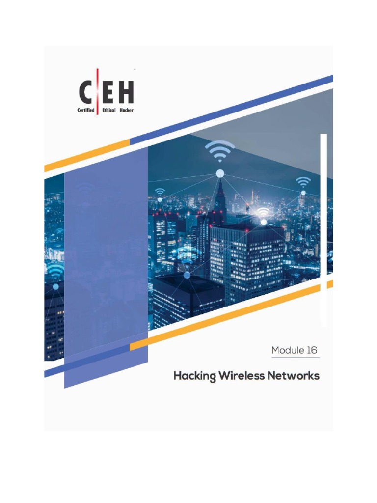 CEHv10 Module 16 Hacking Wireless Networks PDF | PDF