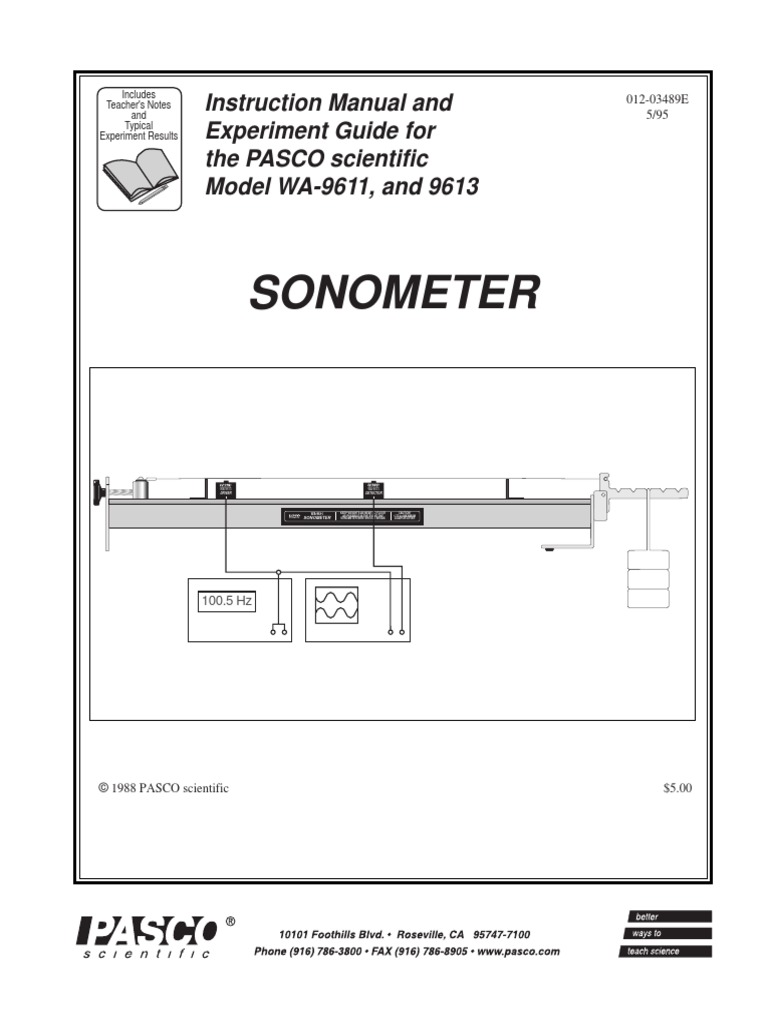 Sonometer: Instruction Manual and Experiment Guide For The PASCO Scientific Model WA-9611, and ...