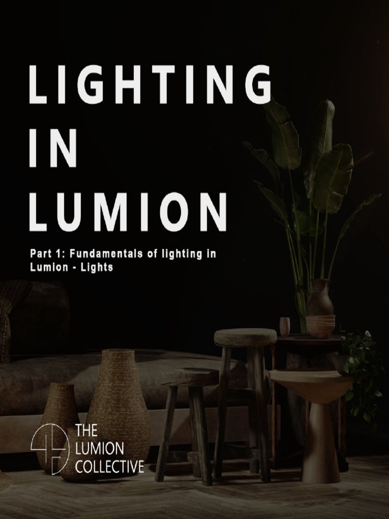 Lighting Manual From Lumion Collective by Adam Ingram | PDF