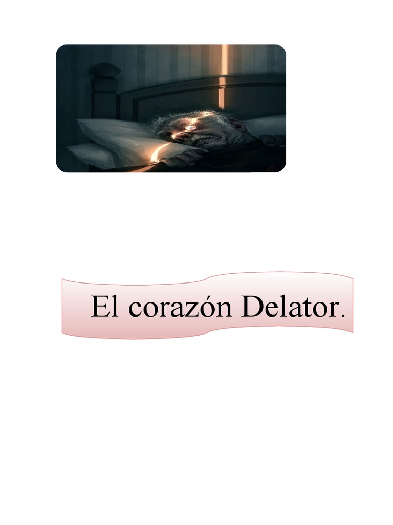 Corazon Delator | PDF | Edgar Allan Poe