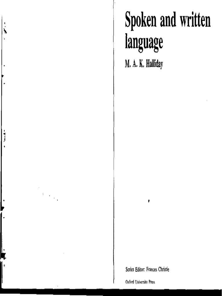 (M. A. K. Halliday) Spoken and Written Language PDF | PDF