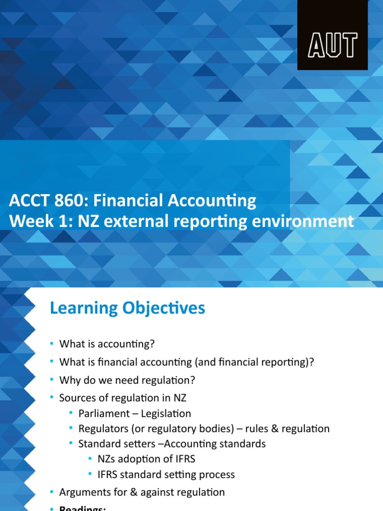 ACCT 860: Financial Accounting Week 1: NZ External Reporting ...