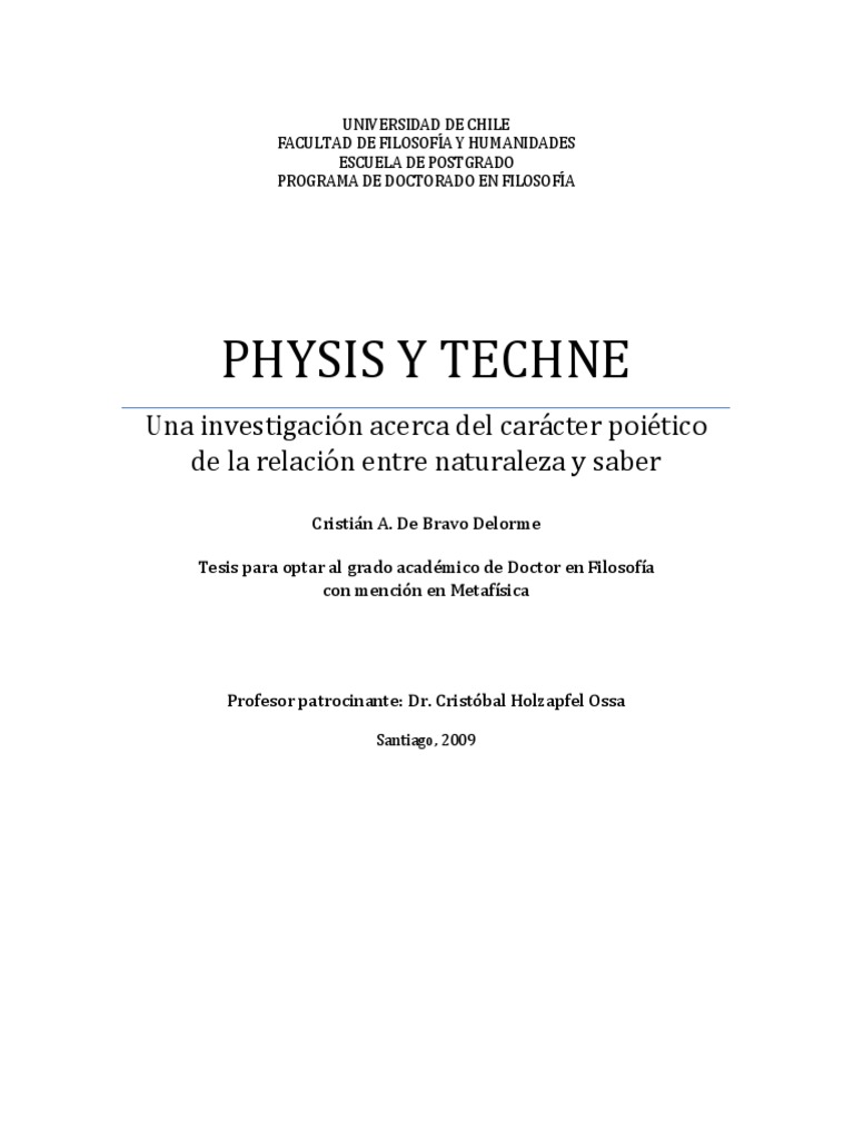 Physis Y Techne: Una Investigación Acerca Del Carácter Poiético de La ...