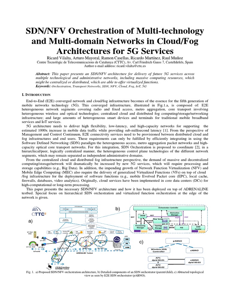 SDN/NFV Orchestration for Multi-domain 5G Services Delivery Across ...