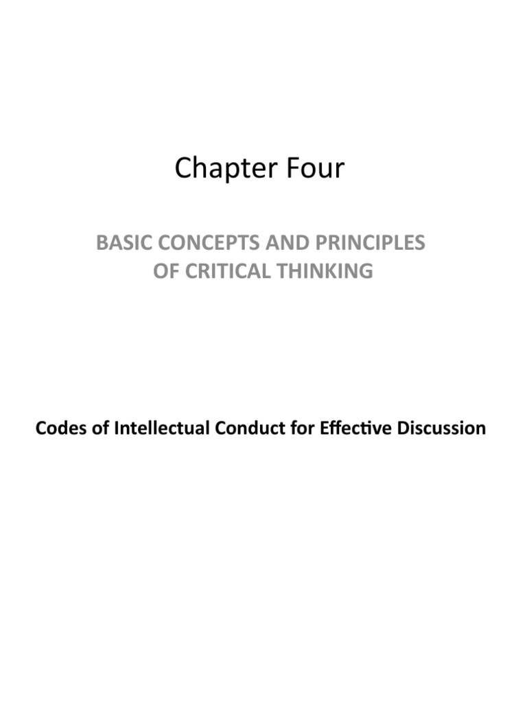 Chapter Four: Basic Concepts and Principles of Critical Thinking | PDF ...
